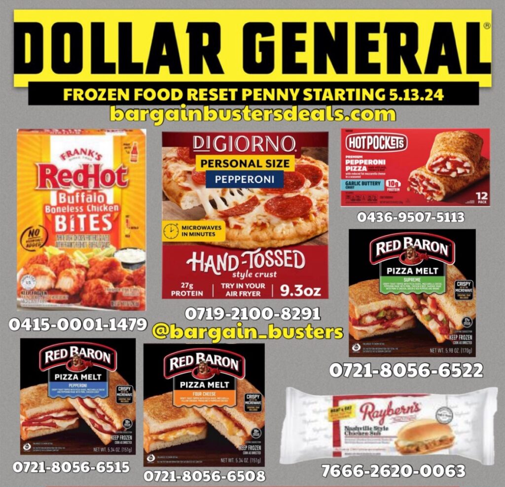 Dollar General Frozen Food RESET Penny List STARTING 5.13.24 – Bargain ...