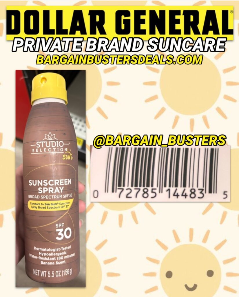 Private Brand Suncare Visuals @ Dollar General – Bargain Busters Deals